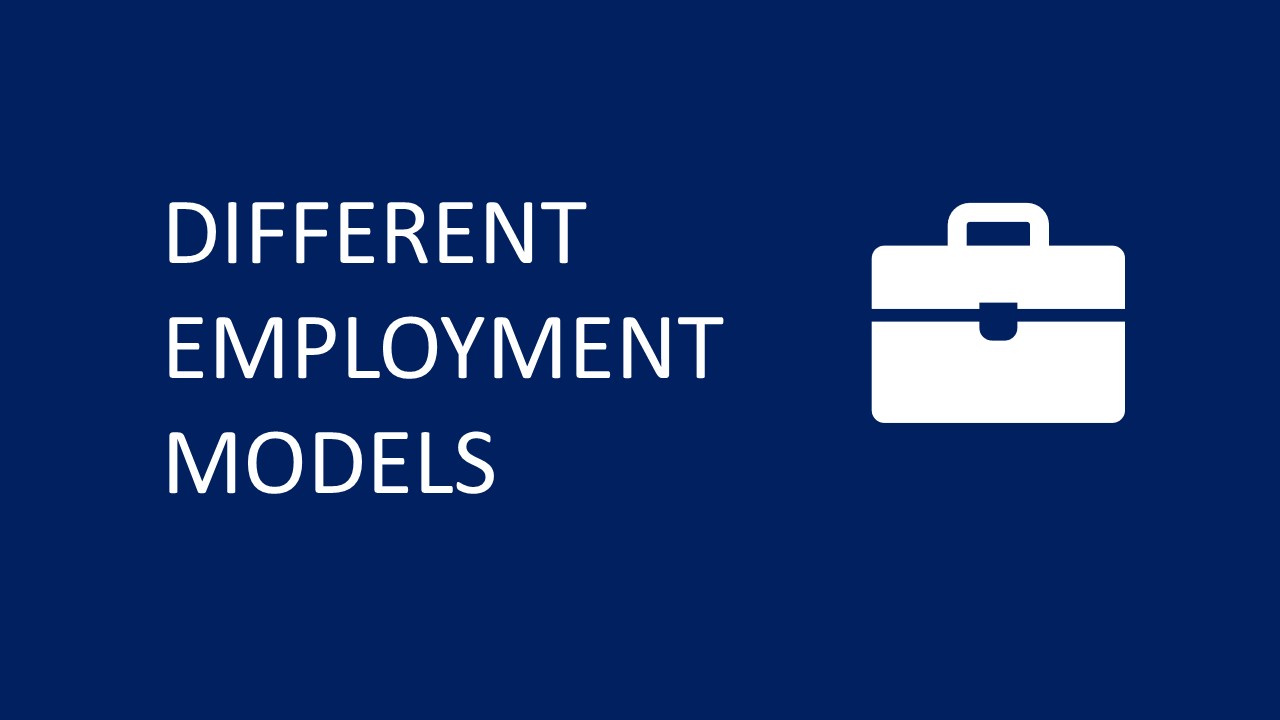 Different Employment Models
